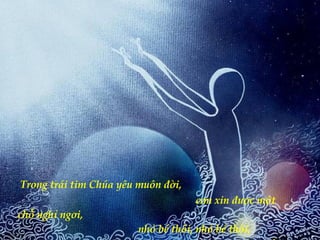 Trong Trai Tim Chua2 | PPT