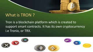 Tron Token Development Company - Coin Developer India | PPTX