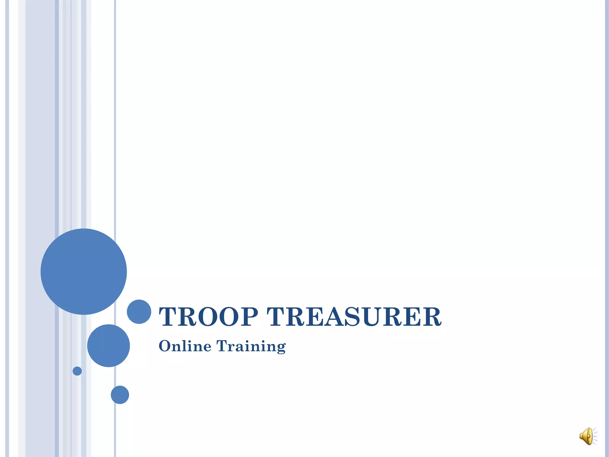 Troop treasurer training | PPT