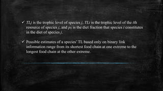 Trophic levels in complex food webs | PPTX