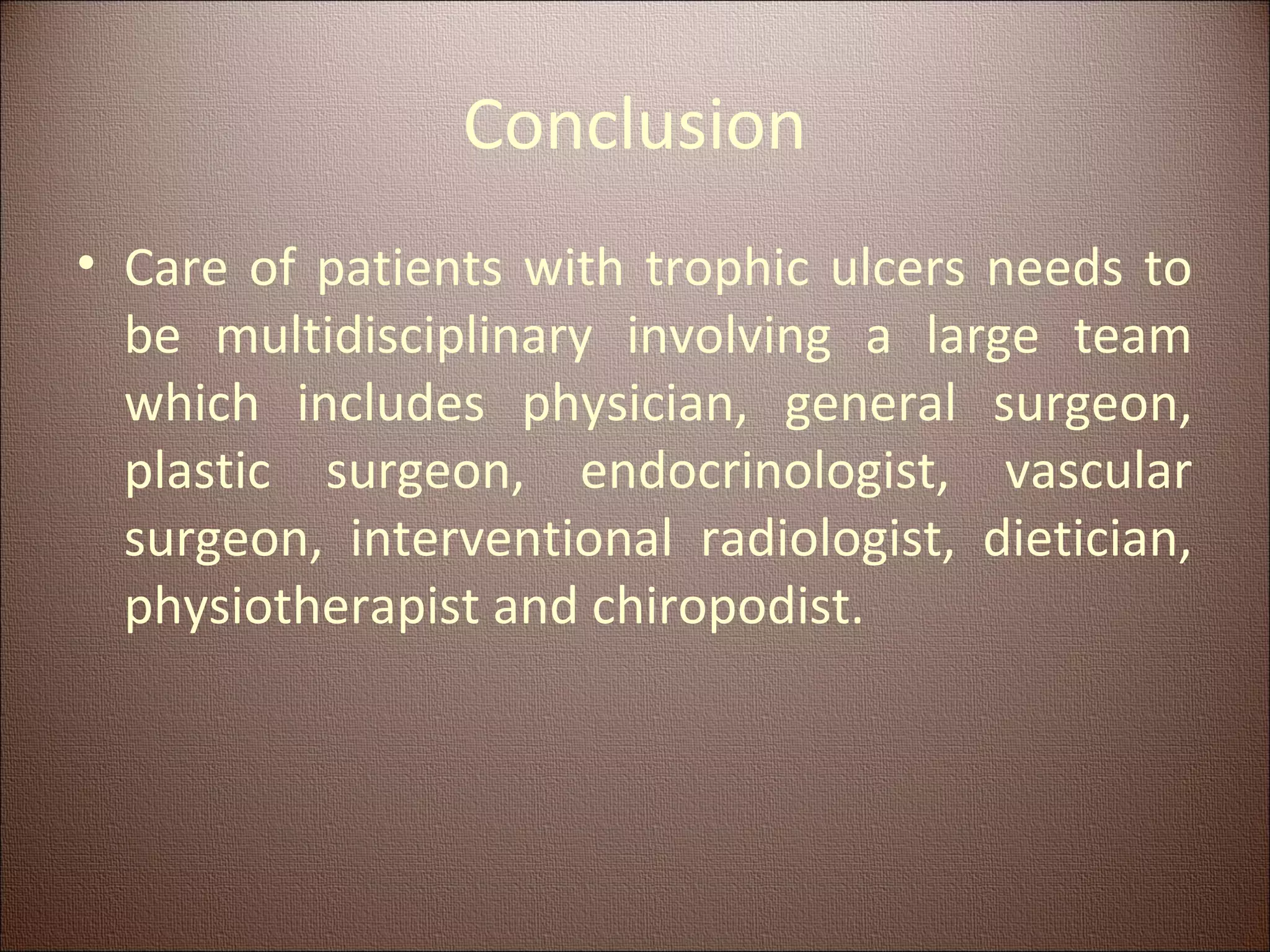 Trophic ulcers | PPT