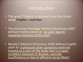 Trophic ulcers | PPT