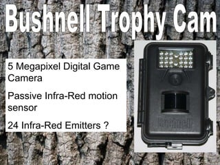 Bushnell Trophy Cam Review | PPT