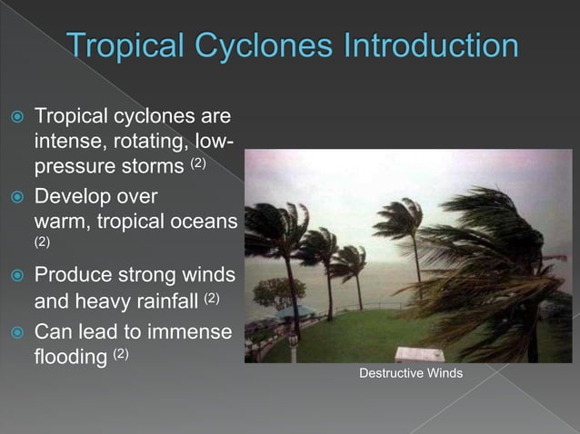 The Physical Characteristics of Tropical Cyclones | PPT