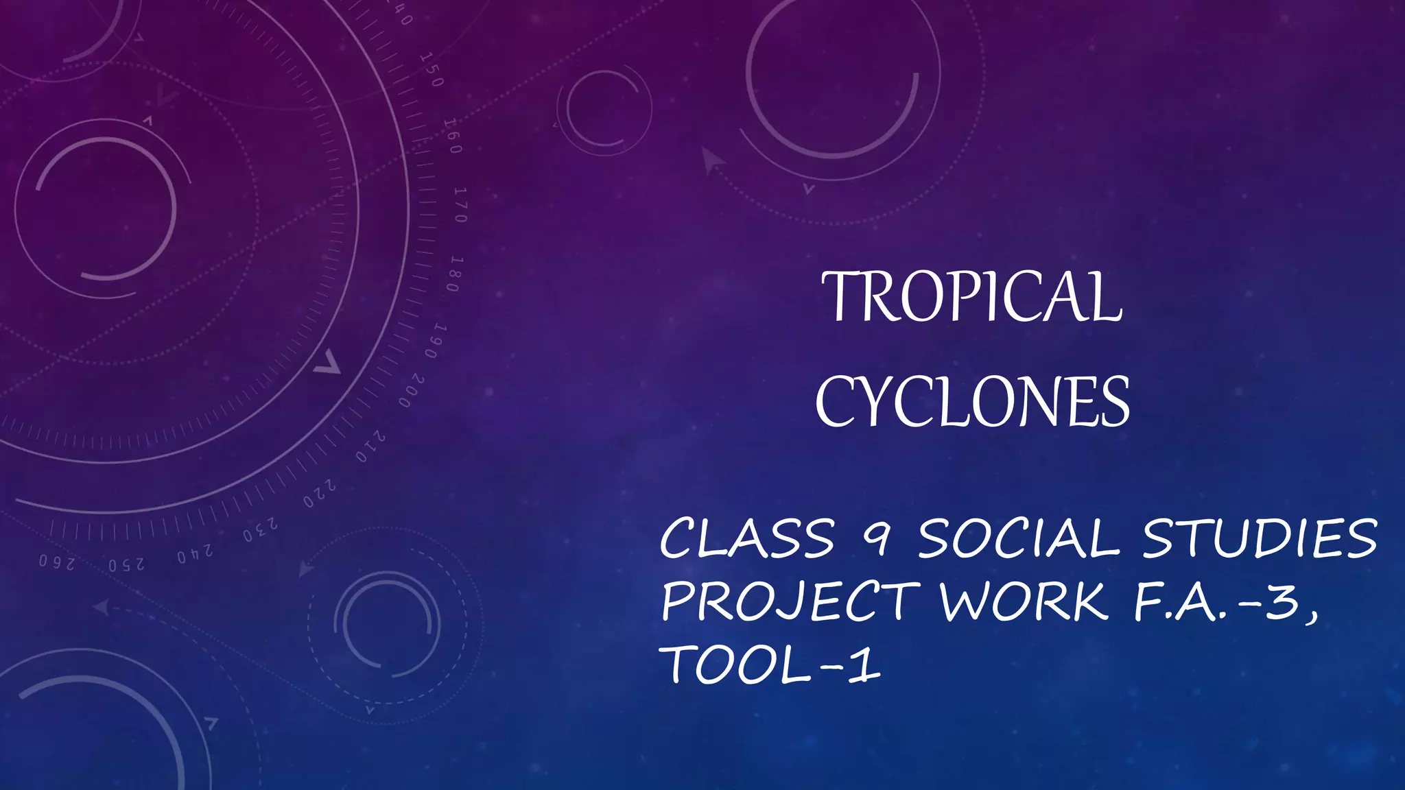 Tropical cyclones | PPTX