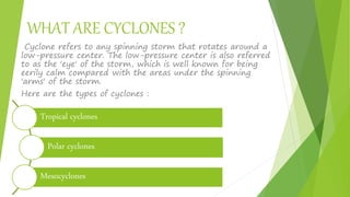 Tropical cyclones | PPTX