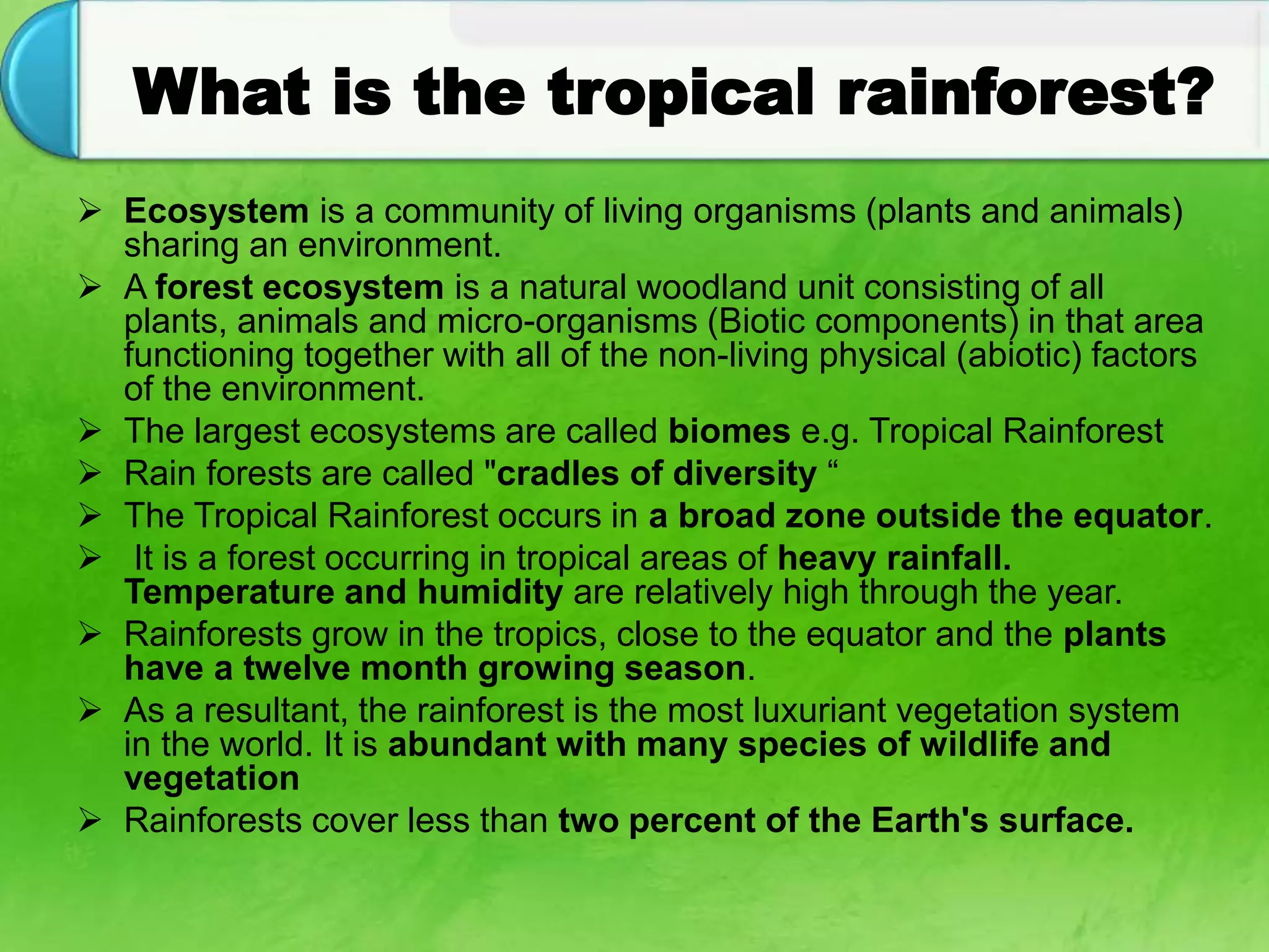 Tropical forest ecosystem | PPTX