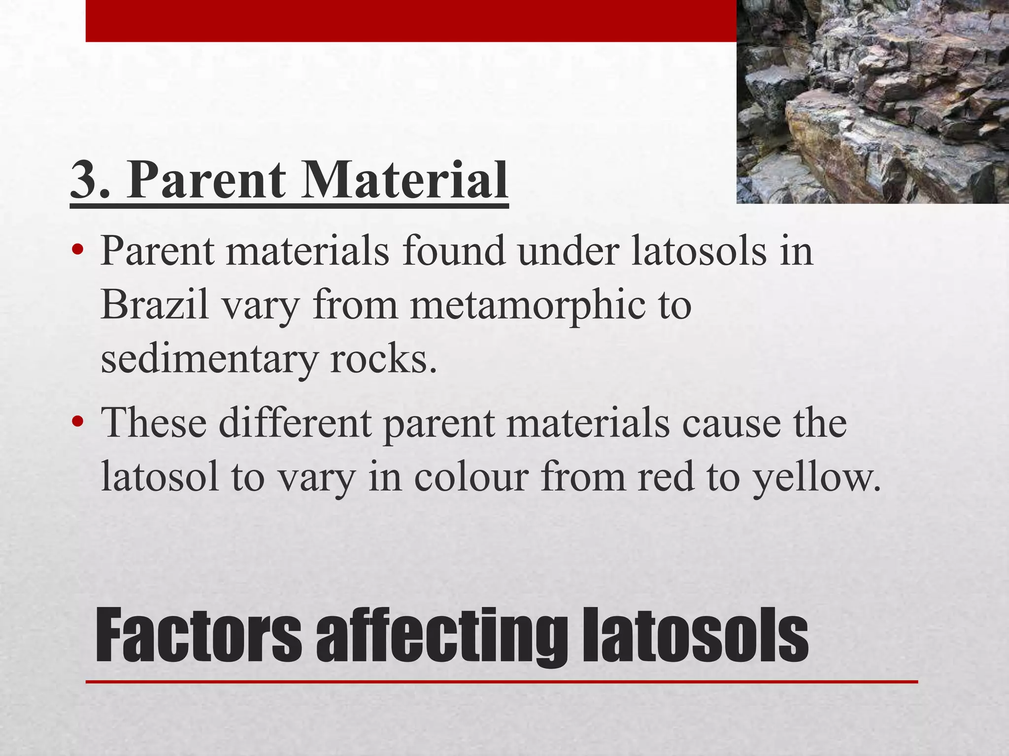 Tropical Latosols - Soils | PPTX