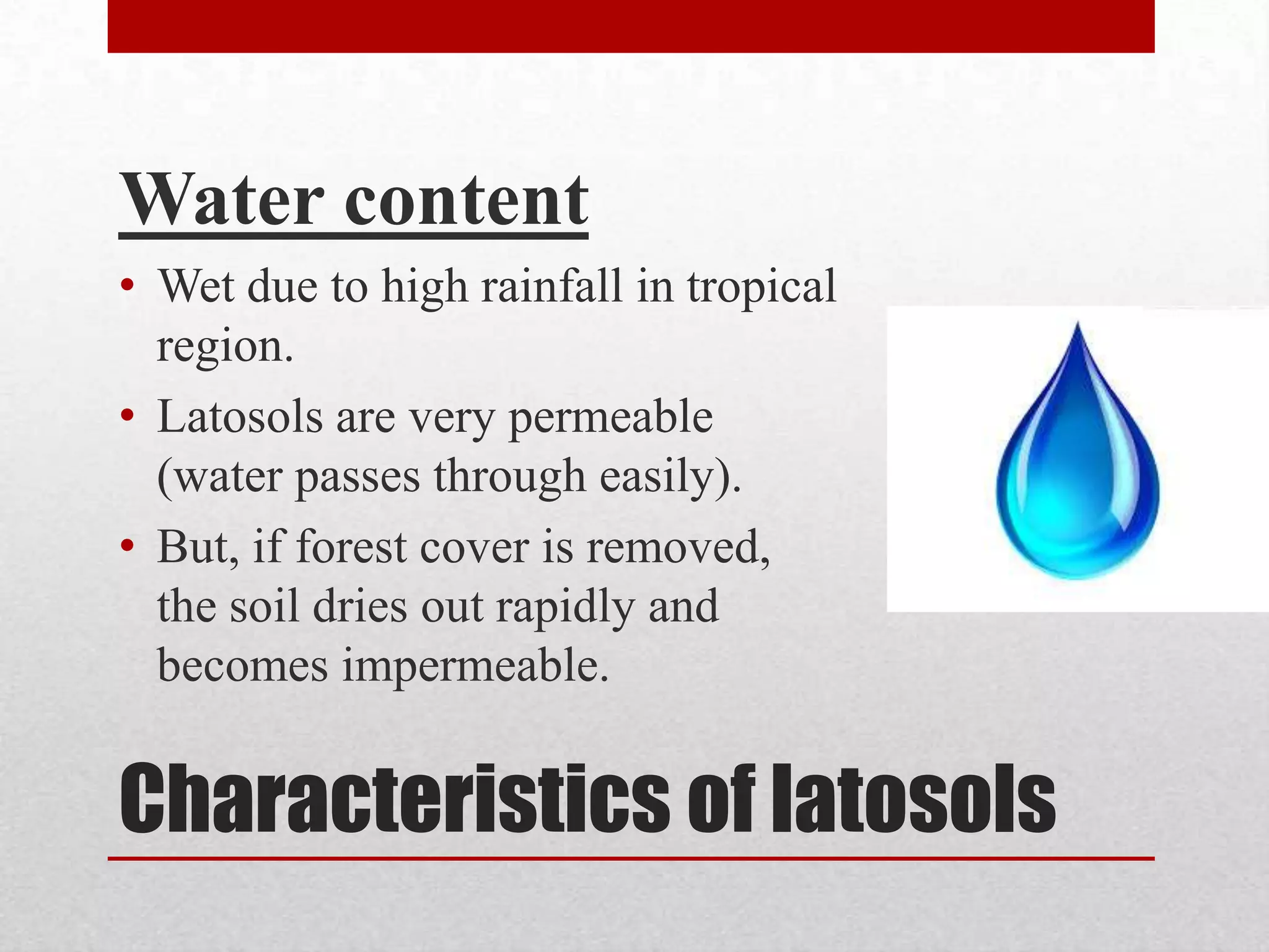 Tropical Latosols - Soils | PPTX