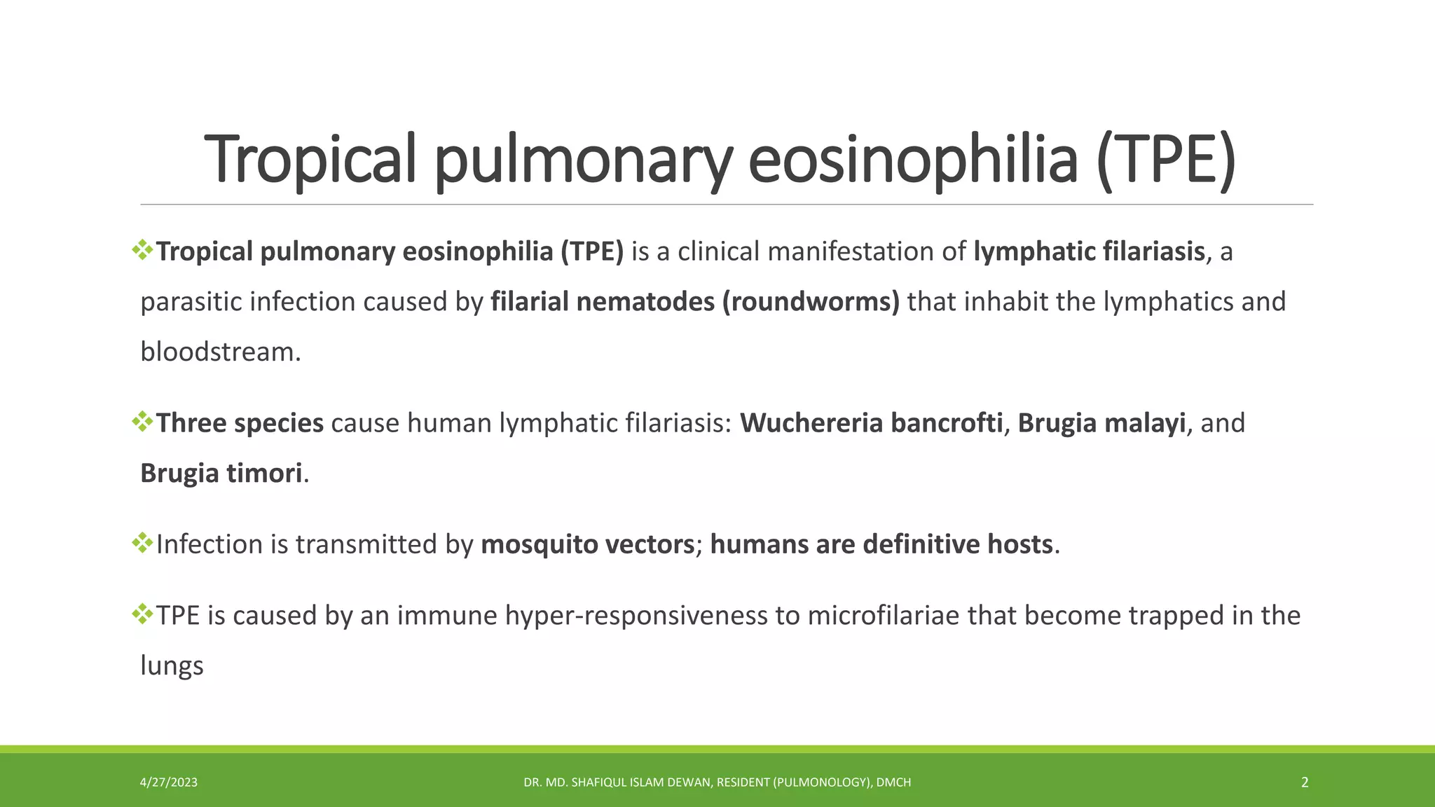 Tropical Pulmonary Eosinophilia.pptx