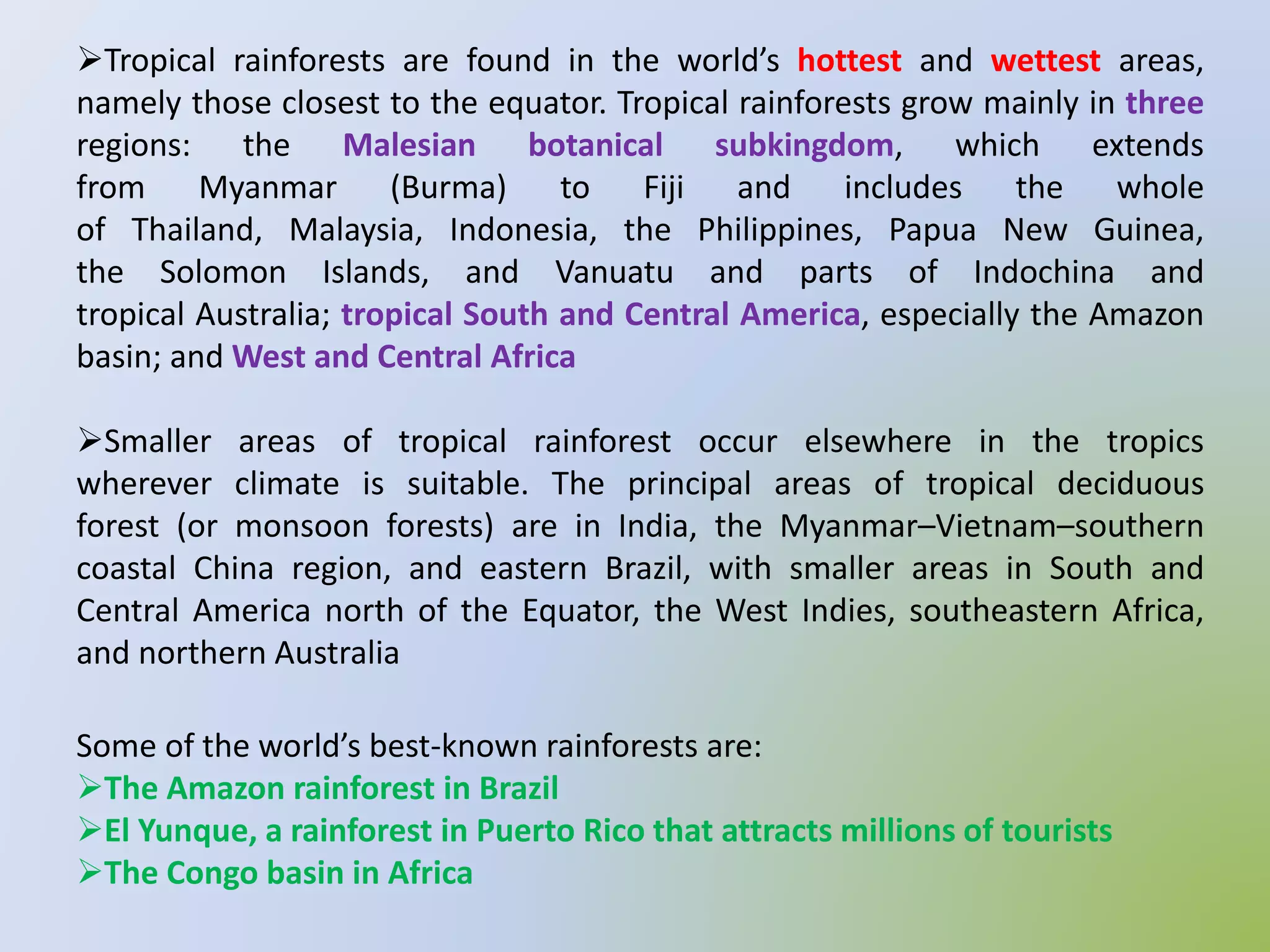 Tropical rain forest extent and characteristics | PPT