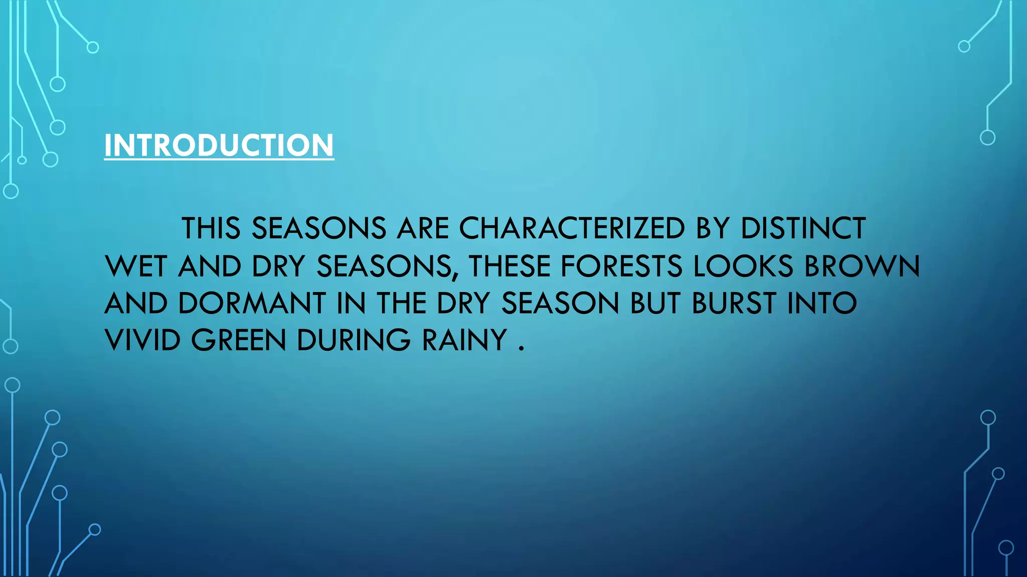 Tropical seasonal forests | PPTX