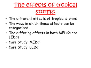 Tropical storms lesson 2 | PPTX