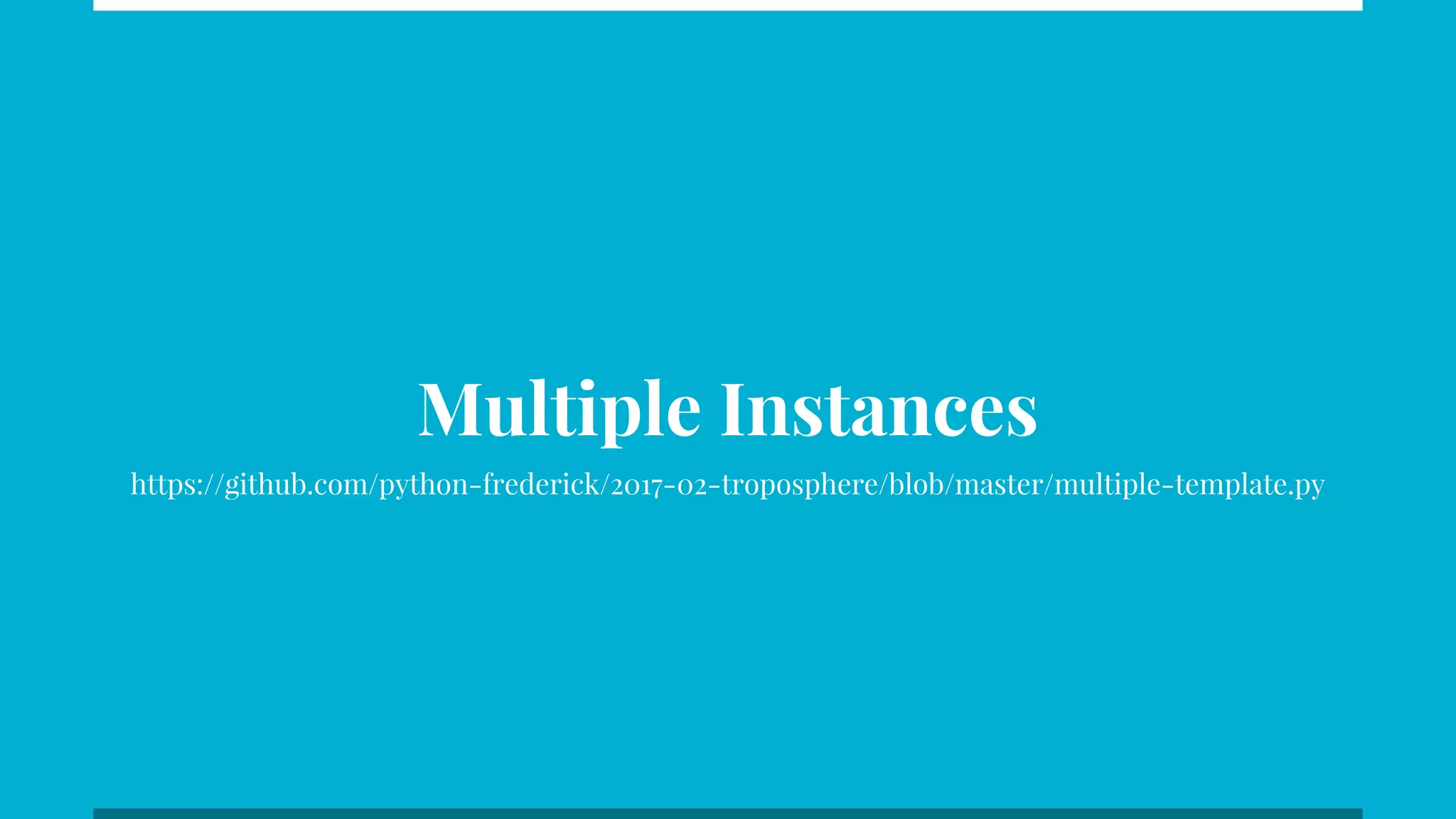 Troposphere Python Infrastructure As Code For Aws Cloudformation Ppt