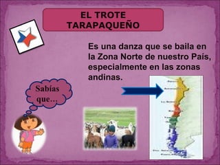 Trote Tarapaqueño | PPT