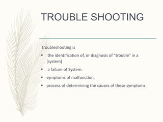 Trouble shooting | PPTX