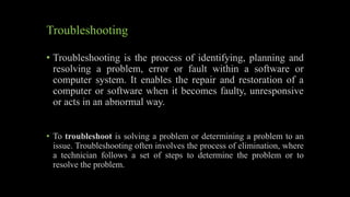 Troubleshooting and maintenance | PPTX | Operating Systems | Computer ...