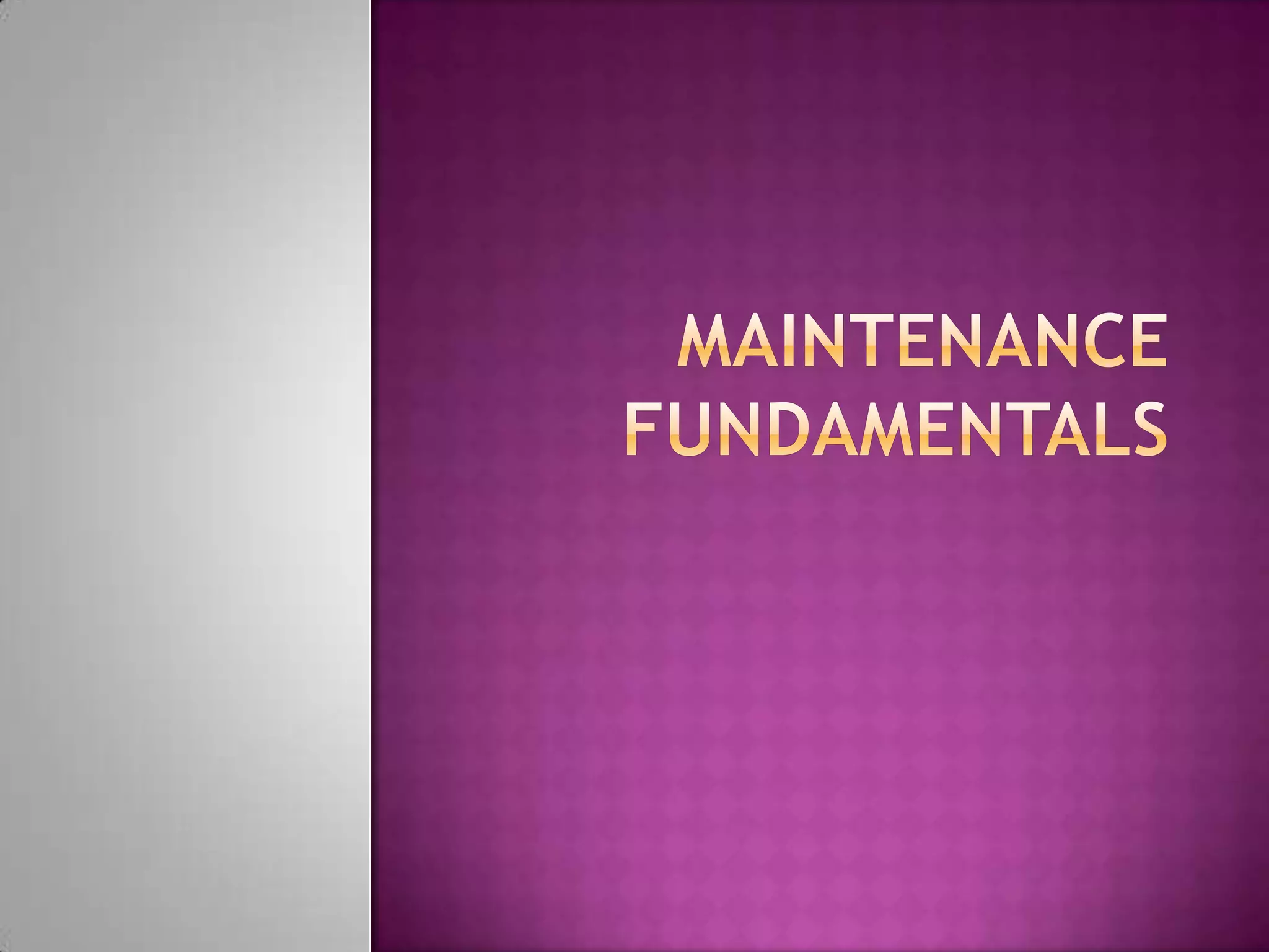 Troubleshooting And Maintenance Fundamentals | PPTX