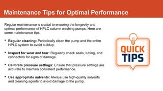 Troubleshooting Common Issues with HPLC Column Washing Pumps.pptx