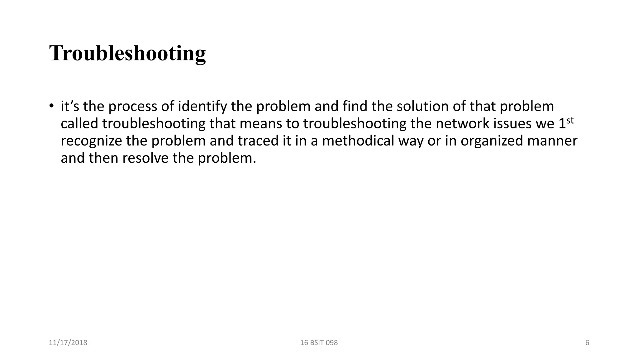 Troubleshooting complex layer 2 issues ppt 16 bsit098 | PPTX
