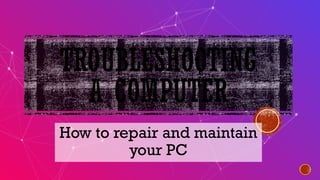 Troubleshooting for Grade 10 ICT Strand.pptx