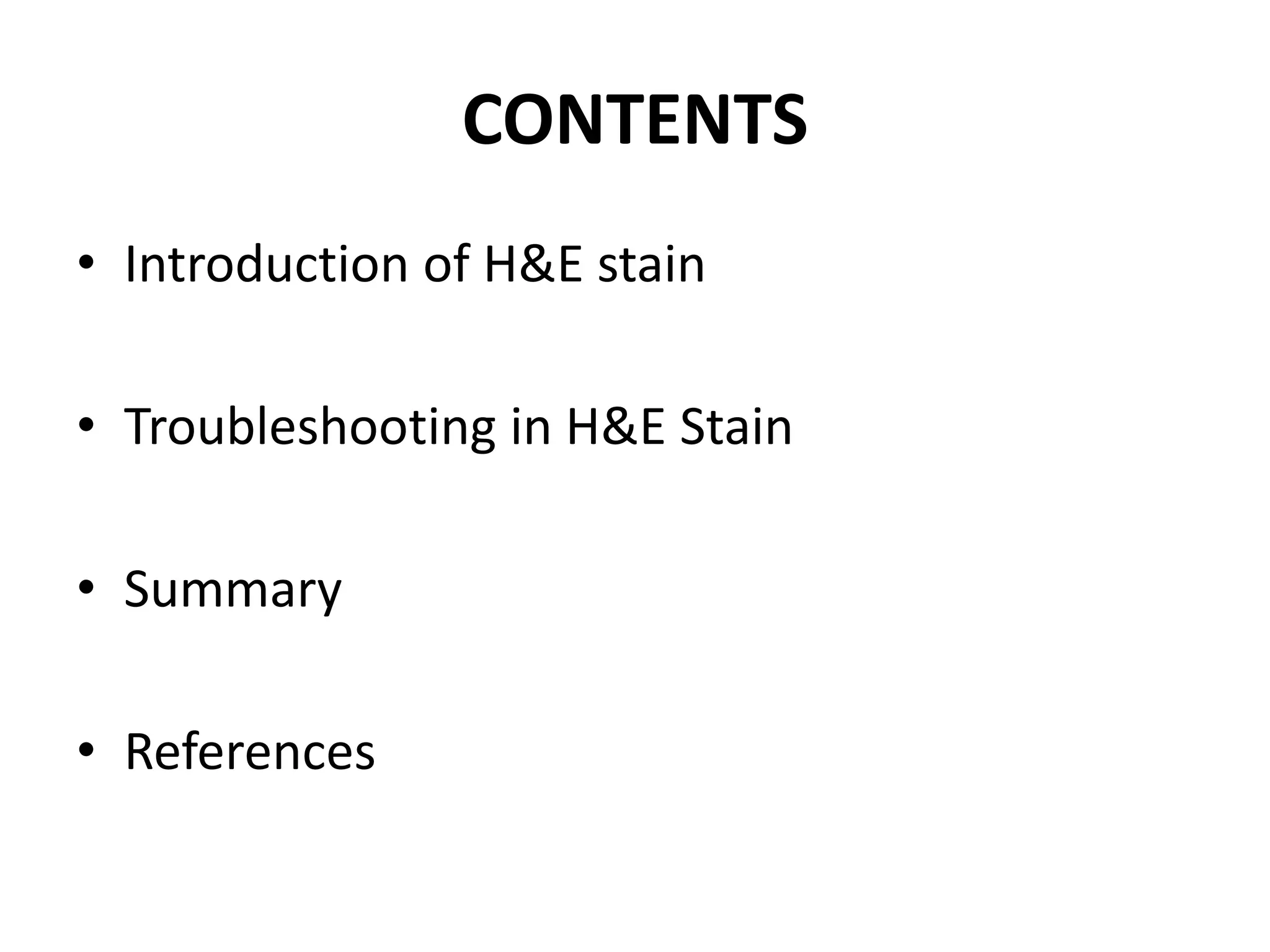 Troubleshooting in H&E Staining | PPTX