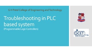 Troubleshooting in plc | PPTX