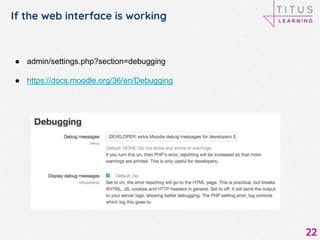 Troubleshooting moodle marcus green titus learning | PPTX