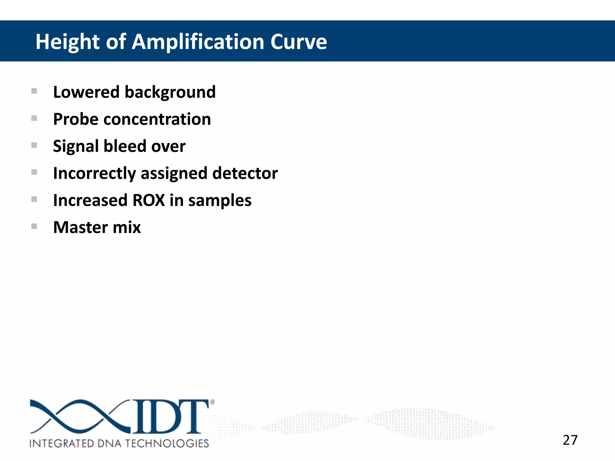 Troubleshooting qPCR: What Are My Amplification Curves Telling Me? | PPTX