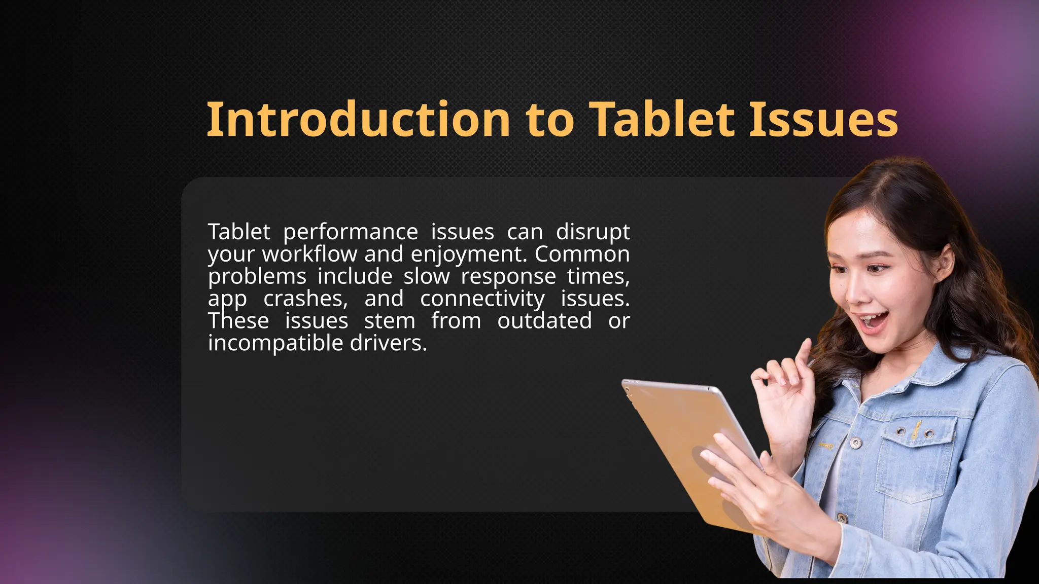 Enhancing Tablet Performance: The Power of Driver Updaters | PPT