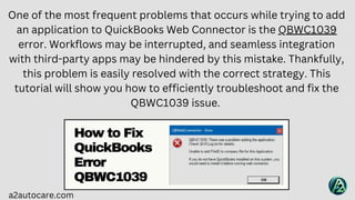 Troubleshooting the QBWC1039 Error: A Step-by-Step Guide | PPT