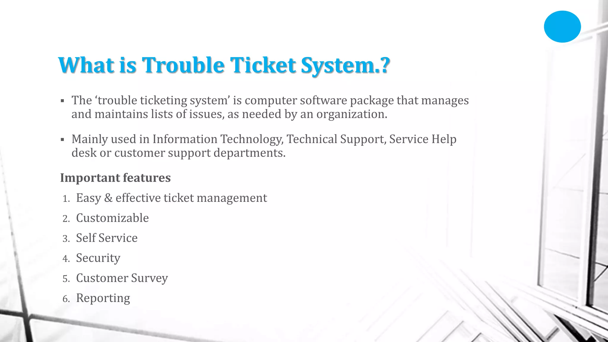 Trouble ticket systems | PPTX