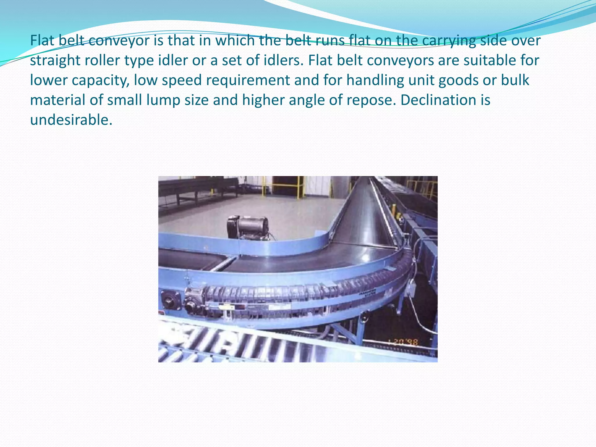 Troughed Belt Conveyor & Flat Belt Conveyor | PPTX