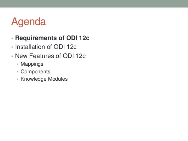 Odi 12c Installation And New Features