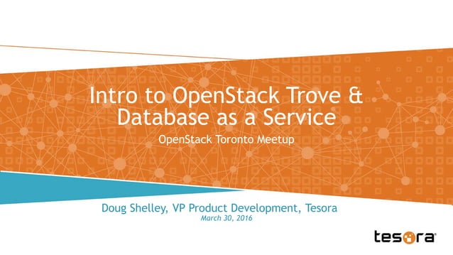 Introduction to OpenStack Trove & Database as a Service | PPT