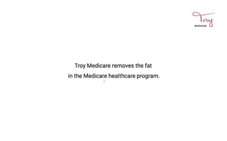 Troy Medicare Pitch Deck | PPT