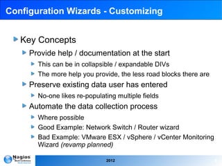Nagios Conference 2012 - Troy Lea - Custom Wizards, Components and Dashlets in Nagios XI | PPT