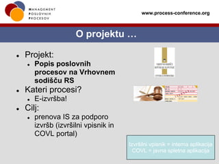 Projekt popisa procesov E-izvršbe na Vrhovnem sodišču RS | PDF