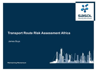 Transport route assessment Africa | PPT