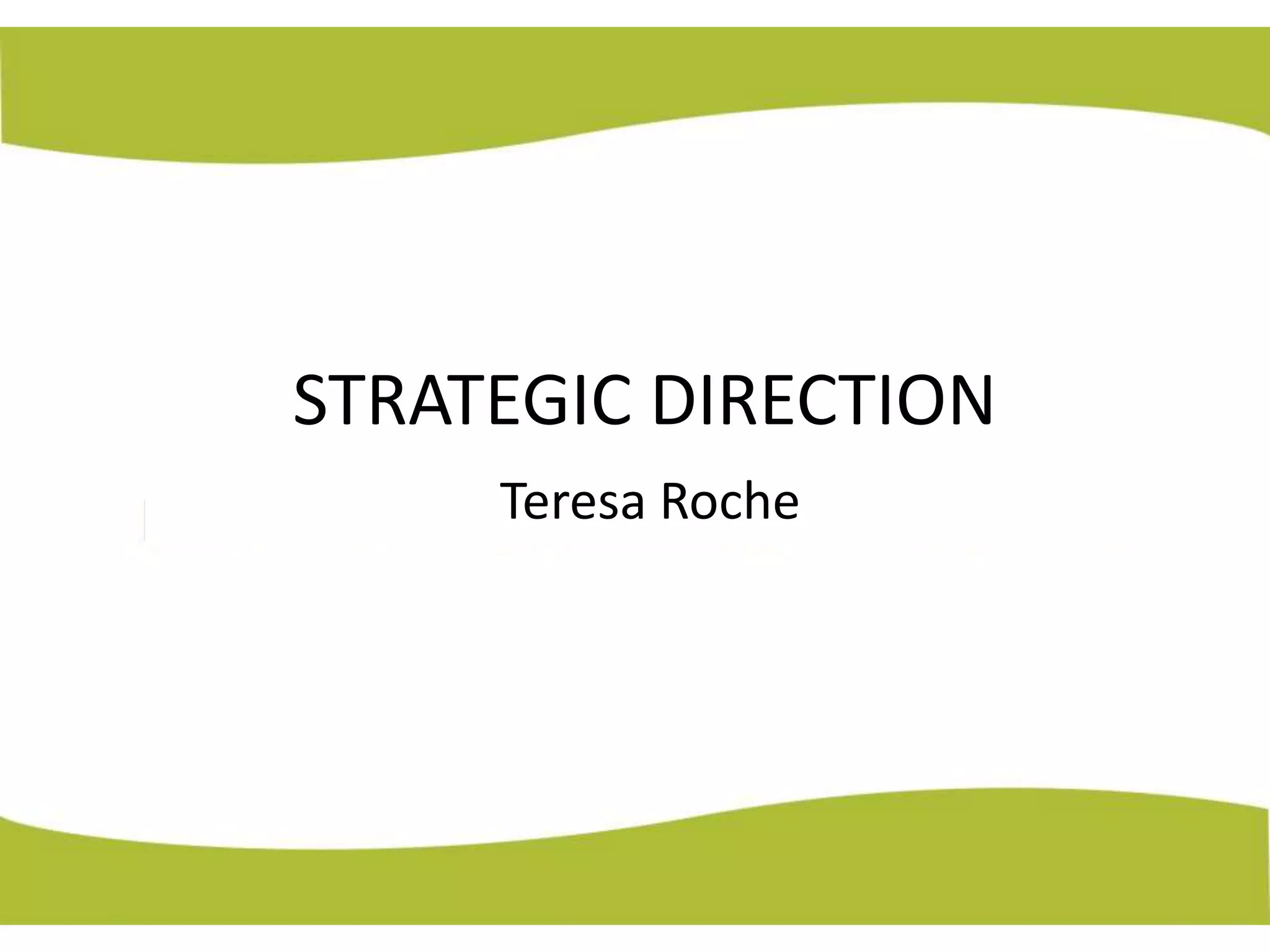 STRATEGIC DIRECTION | PPTX