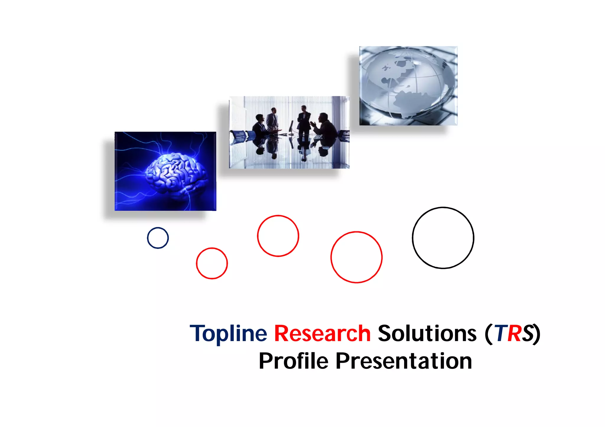 Trs Profile Presentation Jan 2011 | ZIP | Management Consulting Industry | Industries