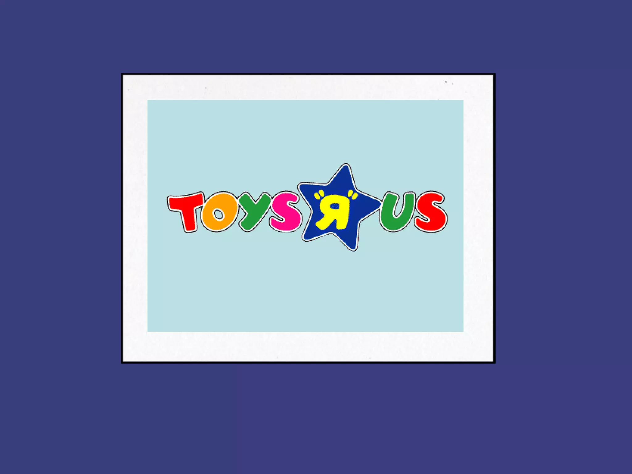 Toys "R" Us Marketing Plan | PPT