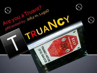 Truancy | PPTX