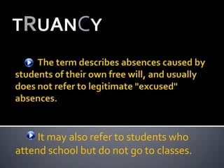 Truancy | PPTX