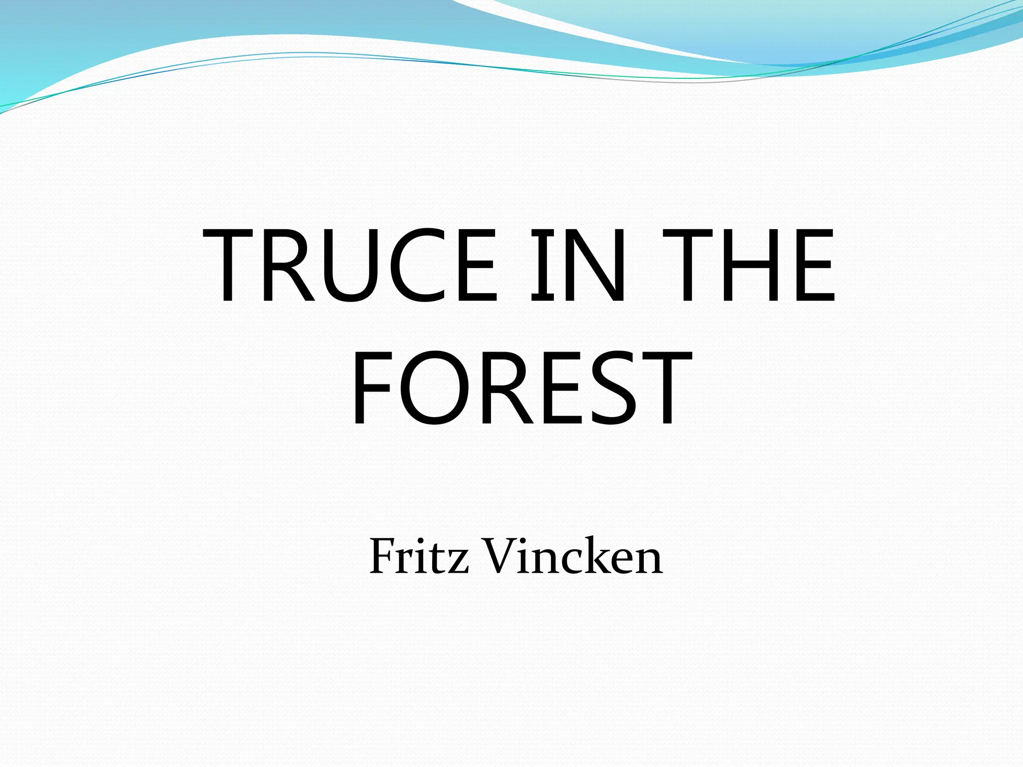 truce in the forest vocabulary activity.pptx