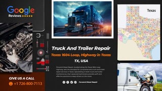 Truck And Trailer Repair - Texas 1604 Loop, Highway in Texas | PPT