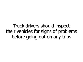 Truck Driver Responsibilities | PDF