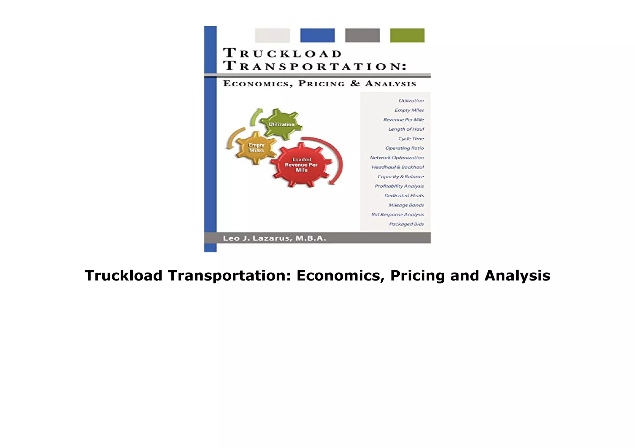 Truckload Transportation: Economics, Pricing and Analysis | PDF
