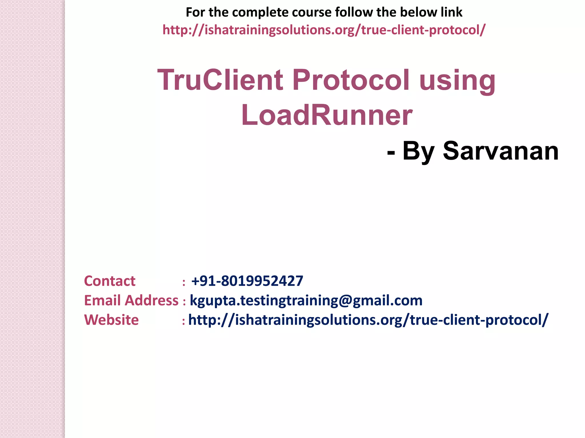 TruClient Protocol Using LoadRunner | PPTX