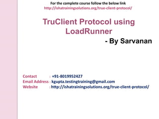 TruClient Protocol Using LoadRunner | PPTX